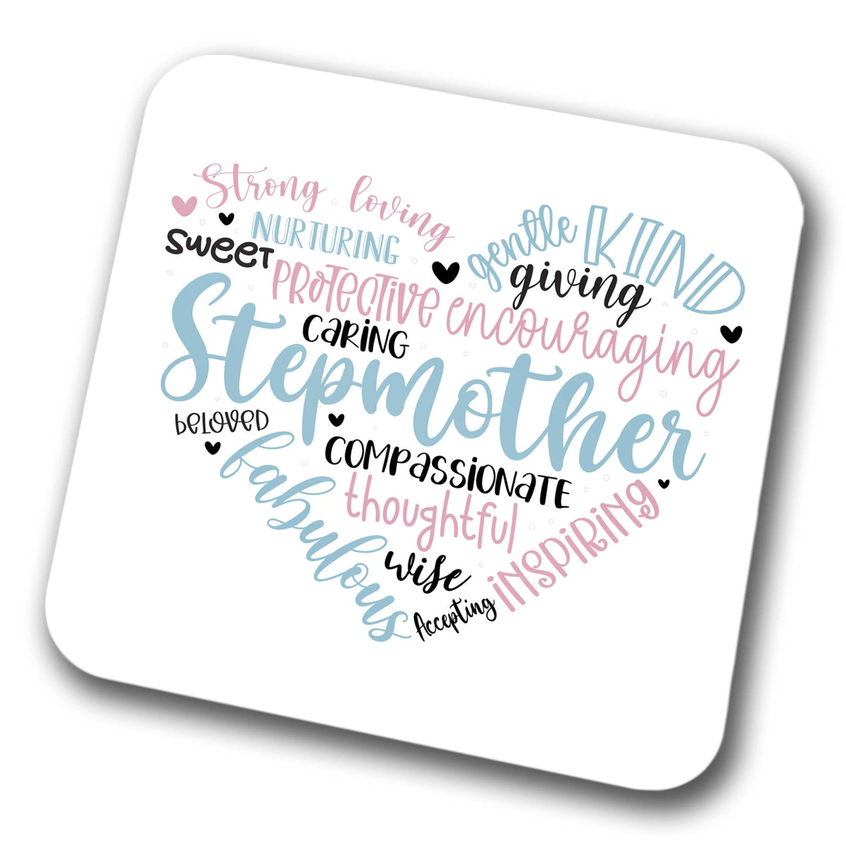 Strong Loving Step Mother Coaster– Faithful Prints UK